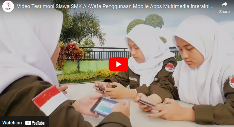 Video Testimoni Siswa SMK Al-Wafa Penggunaan Mobile Apps Multimedia ...
